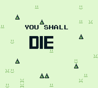 You Will Die GB - GameBrew