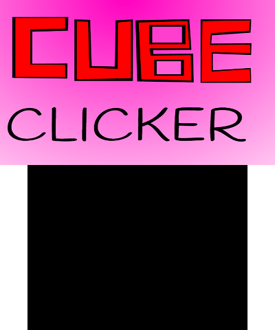 Cube Clicker 3DS - (Simulation) - GameBrew