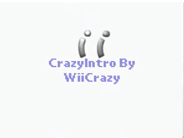 Crazy Intro Wii - GameBrew